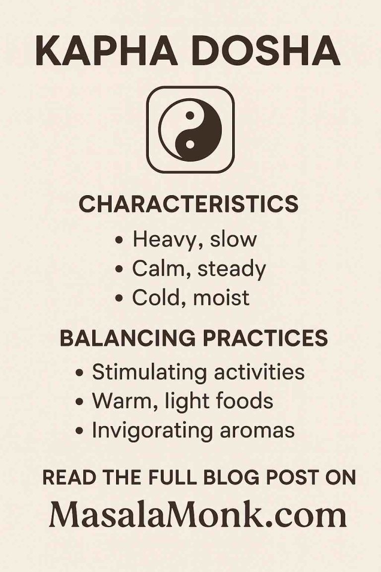 Kapha Dosha: Characteristics and Balancing Practices - Masala Monk