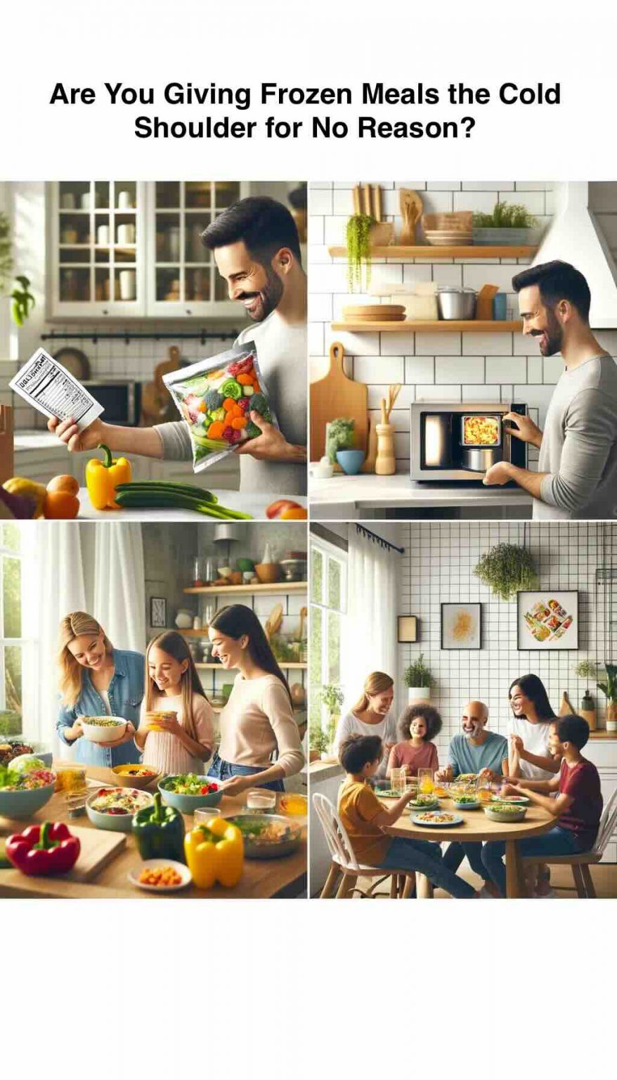 Are You Giving Frozen Meals the Cold Shoulder for No Reason? - Masala Monk