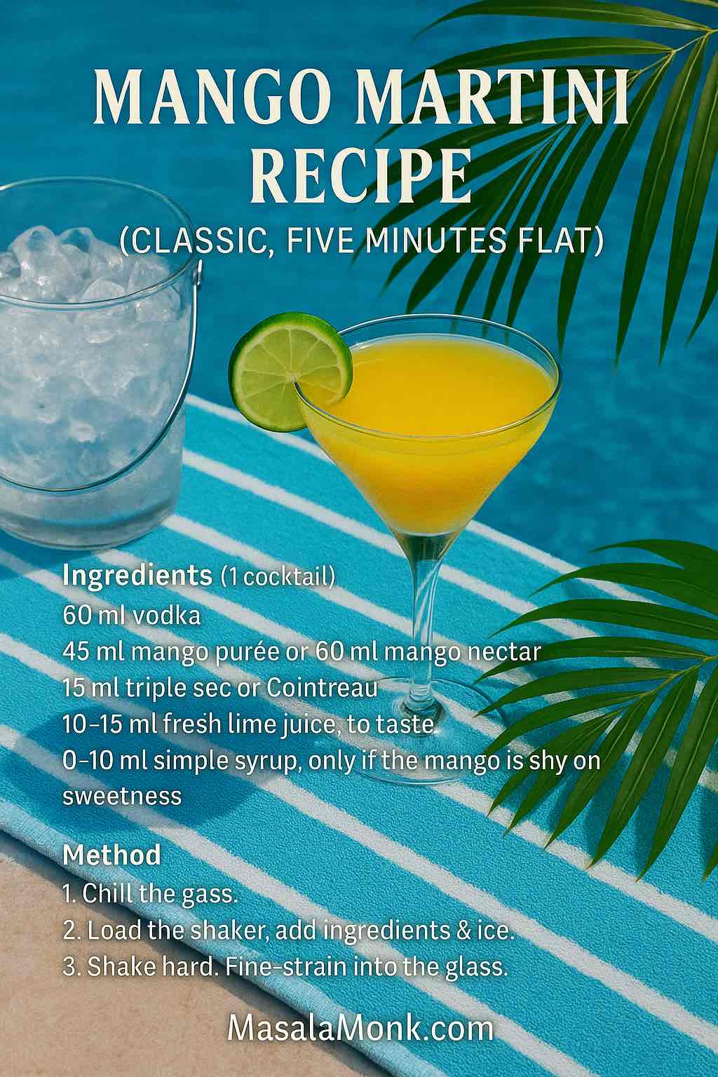 Mango Martini Recipe (Classic) + 5 Easy Variations