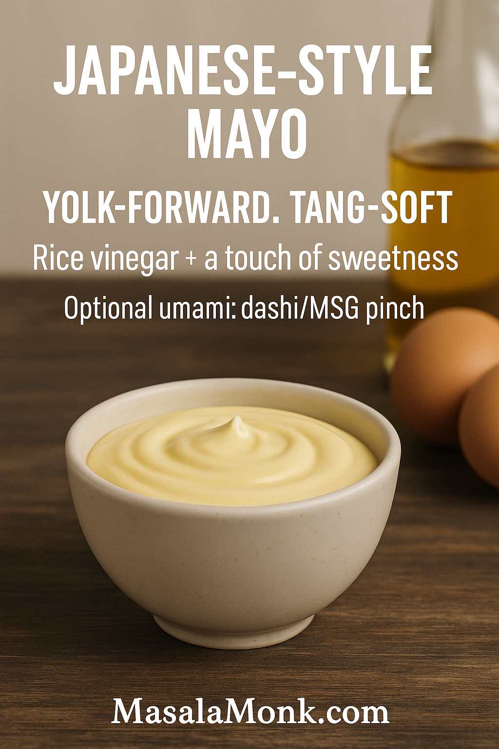 Mayo Recipe: Homemade Mayonnaise with 15+ Easy Variations | Masala Monk